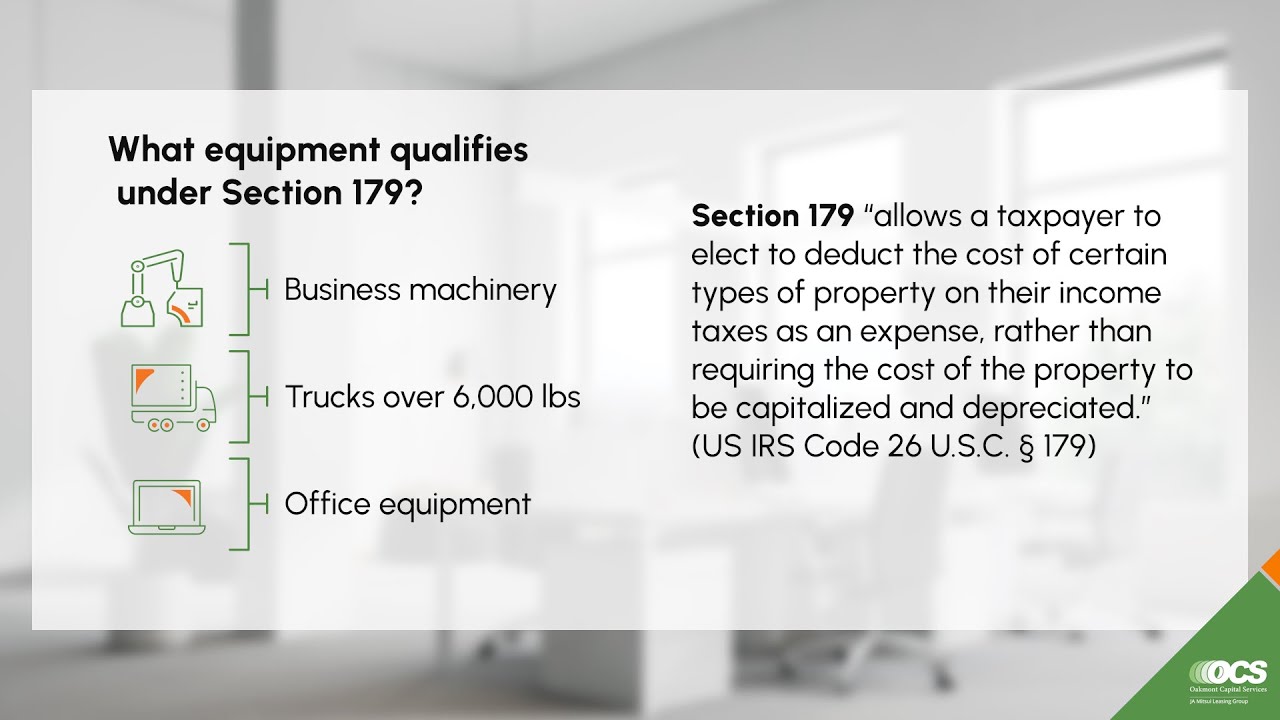 02 What is Section 179 and what equipment qualifies under this section ...