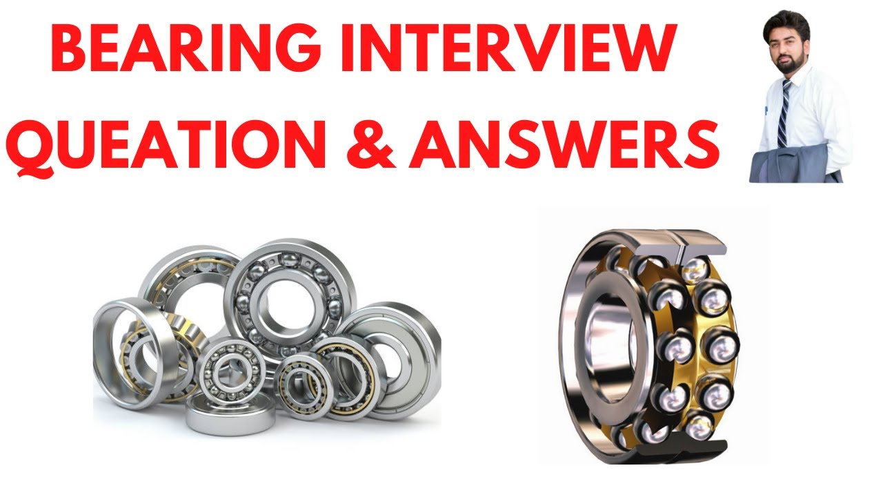 Mechanical fitter interview Question and Answer on Bearing || Bearing ...