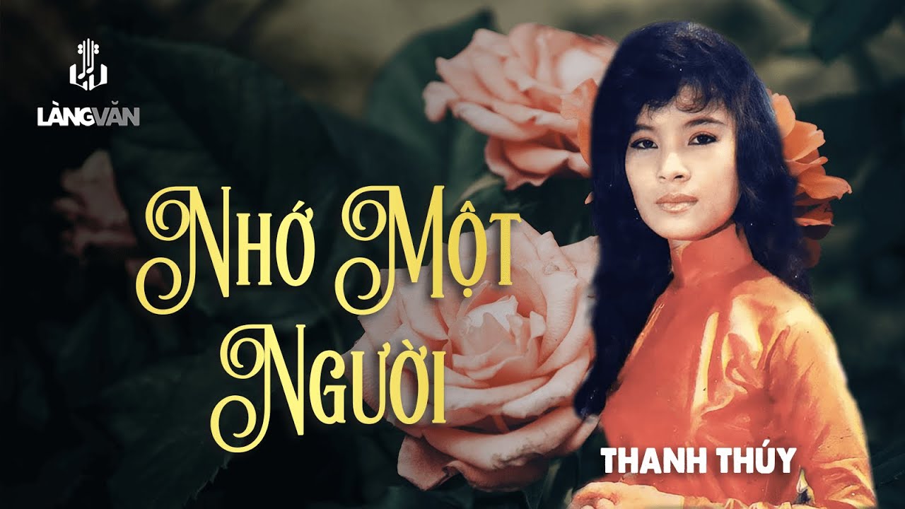Nhớ Một Người (Mạnh Phát - Hoài Linh) | Thanh Thúy | Thanh Thúy ...