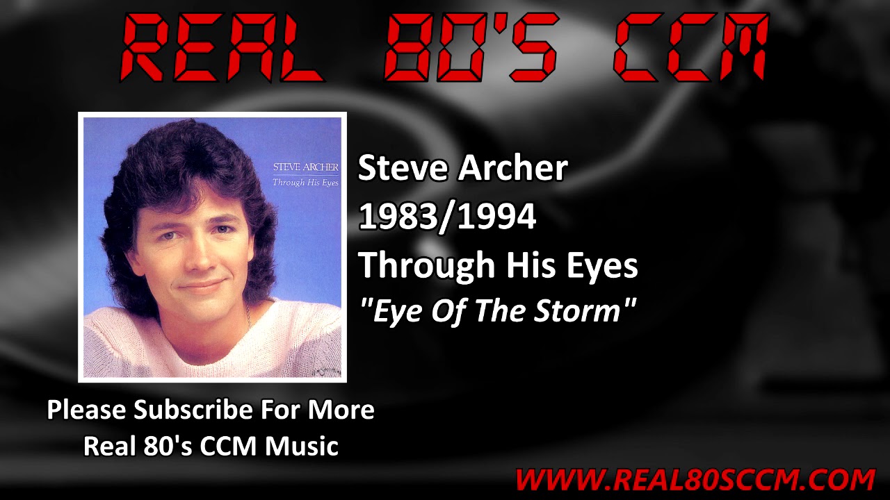 Steve Archer - Eye Of The Storm - YouTube