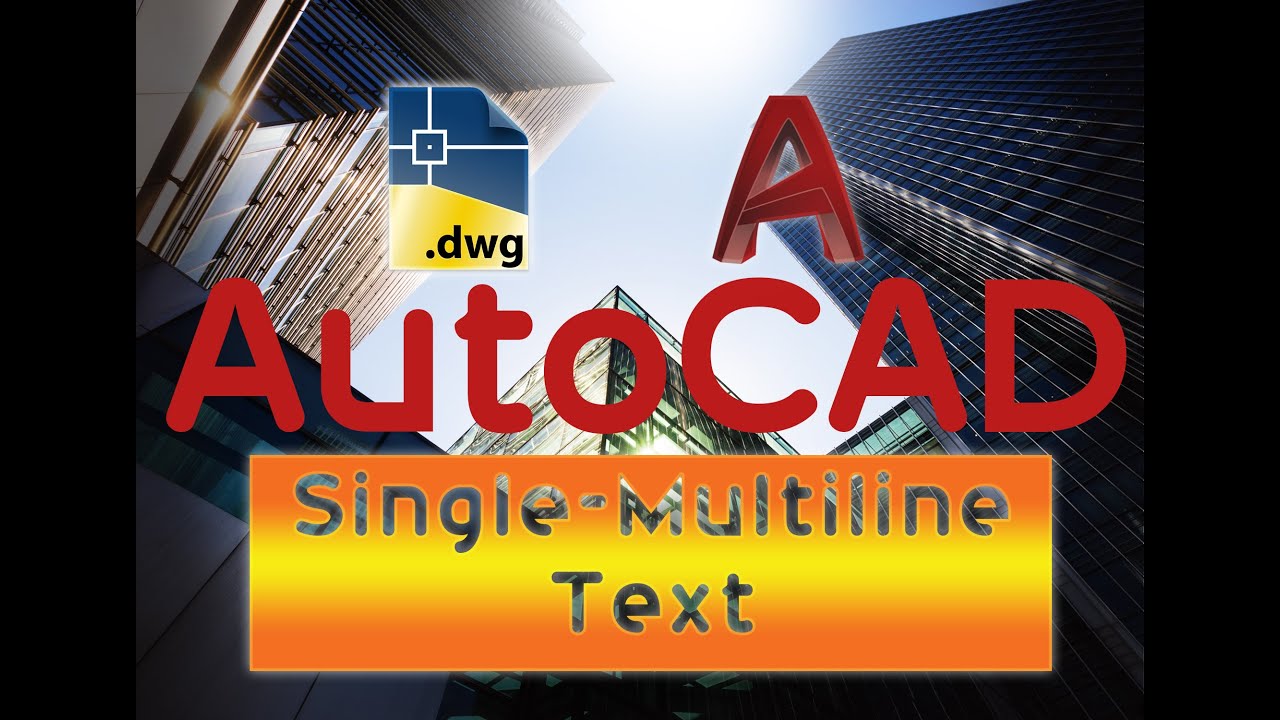 AutoCAD Single And Multiline Text YouTube autocad-single-and-multiline-text-youtube