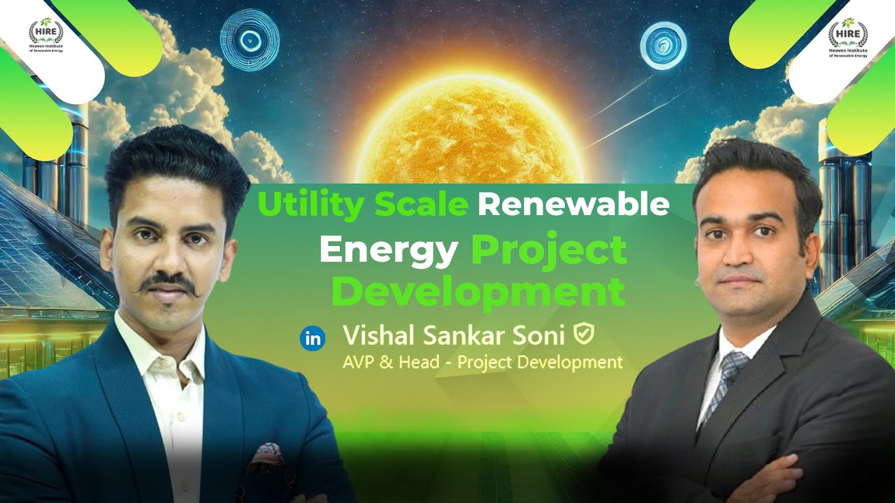 Utility Scale Renewable Energy Project Development | Podcast with Mr ...