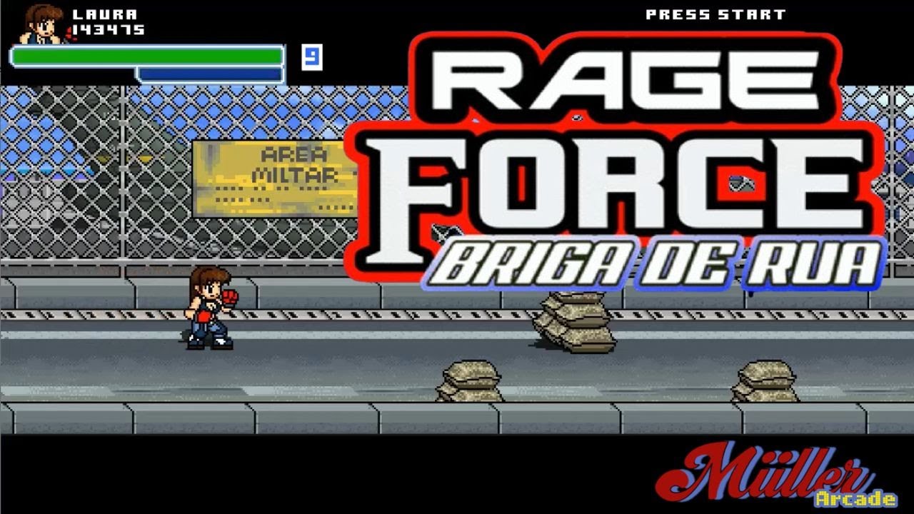 RAGE FORCE: BRIGA DE RUA 🔥 Street Brawl 🔥 ストリートファイト 🔥 街头争霸 🔥 #3 Third ...