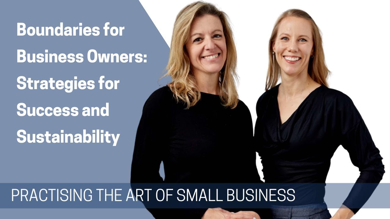 Episode 46: Boundaries for Business Owners: Strategies for Success and ...