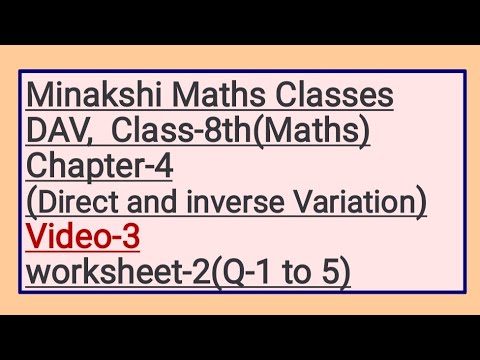 DAV Class-8(Maths) Chapter-4(Direct and Inverse Variation) Video-3 ...
