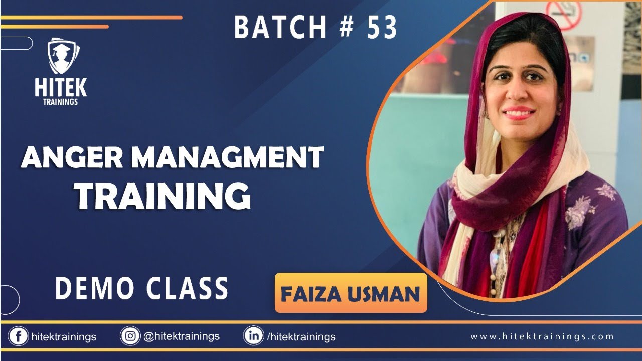 FREE SESSION ON ANGER MANAGEMENT BY FAIZA USMAN - YouTube