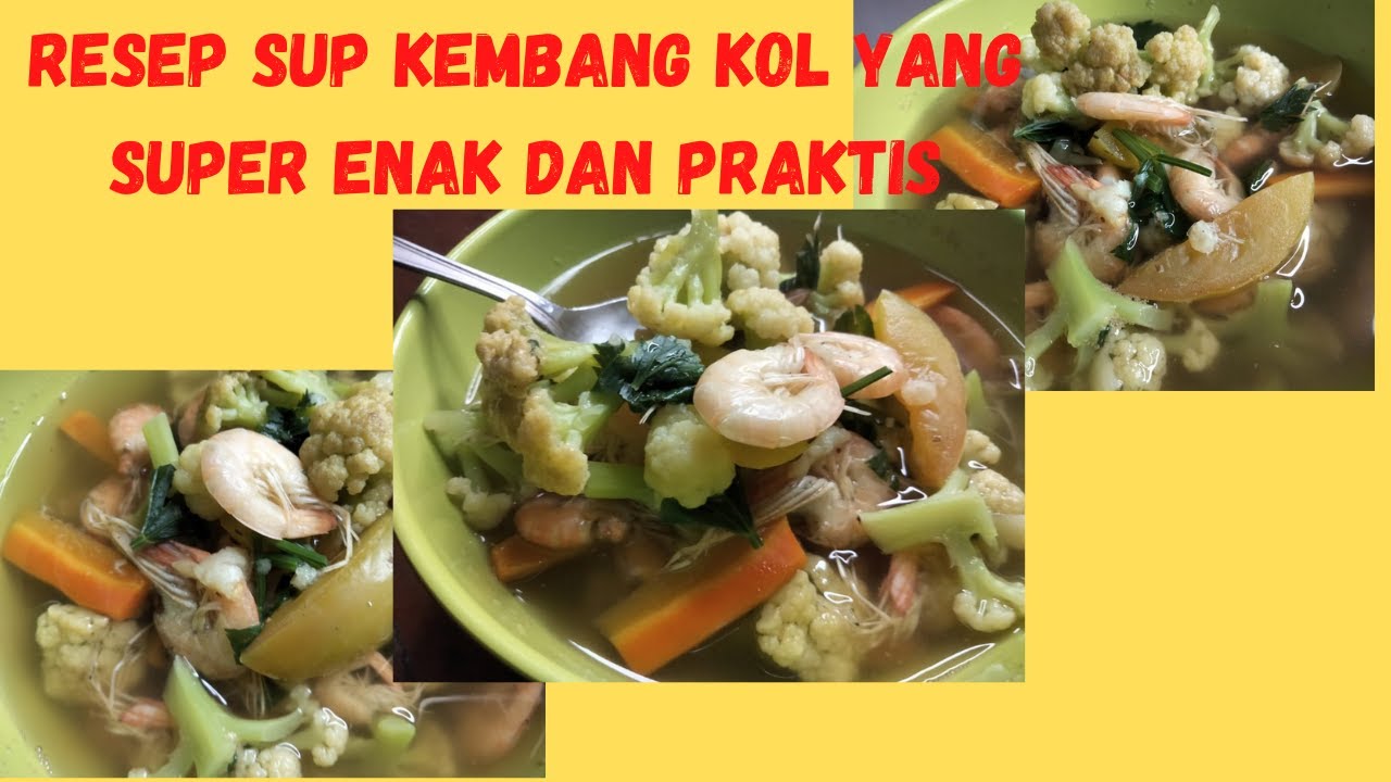 SUP KEMBANG KOL YANG SUPER ENAK DAN PRAKTIS - YouTube