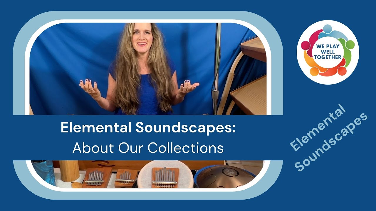 Elemental Soundscapes: ALL ABOUT OUR INSTRUMENT COLLECTIONS - YouTube