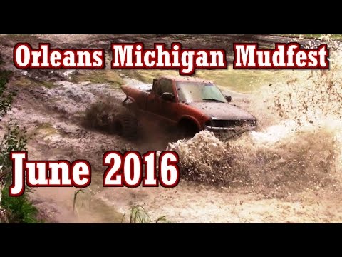 ORLEANS MICHIGAN MUDFEST SPRING 2016 - YouTube