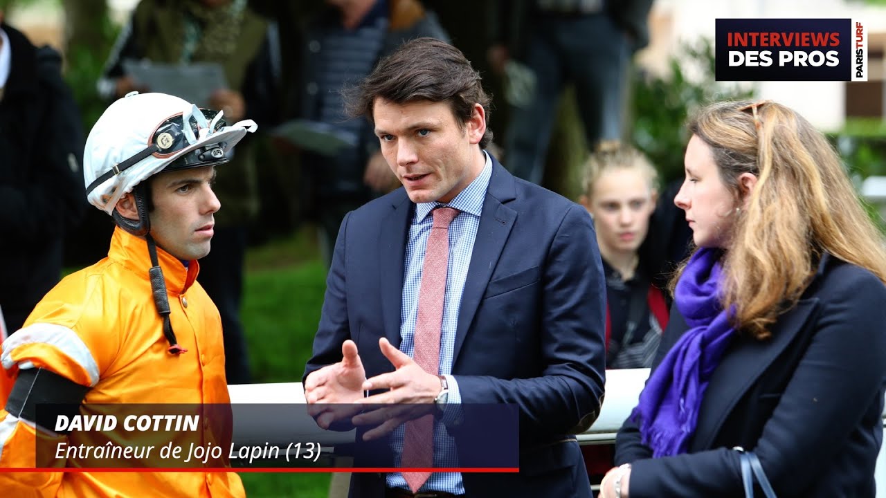 DAVID COTTIN | ENTRAÎNEUR DE JOJO LAPIN | QUINTÉ DU DIMANCHE 19 MAI À ...