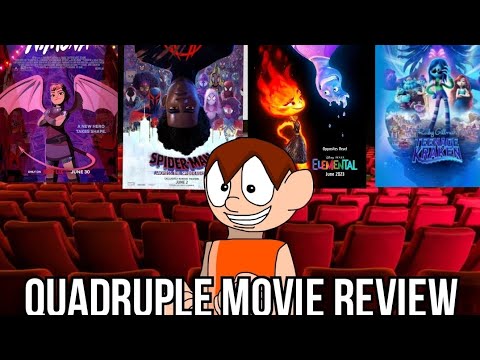 Quadruple Animated Movie Review (Spider Verse, Ruby Gillman, Elemental ...