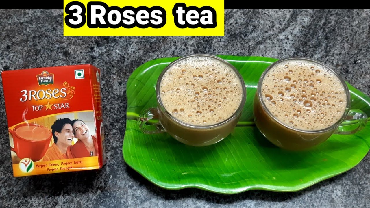 3Roses tea recipe|3roses tea natural care|tea|tea recipe|tea recipe in ...