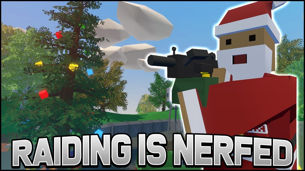 RAIDING IS NERFED! (Unturned Christmas Update) - YouTube