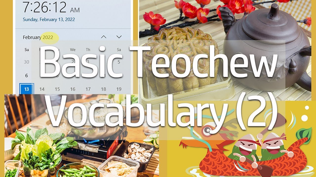 Basic Teochew Vocabulary (2) 潮州話常用詞彙 (二) - YouTube