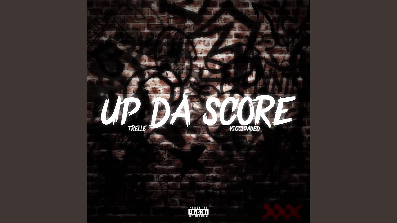 Up Da Score (feat. Trelle) - YouTube