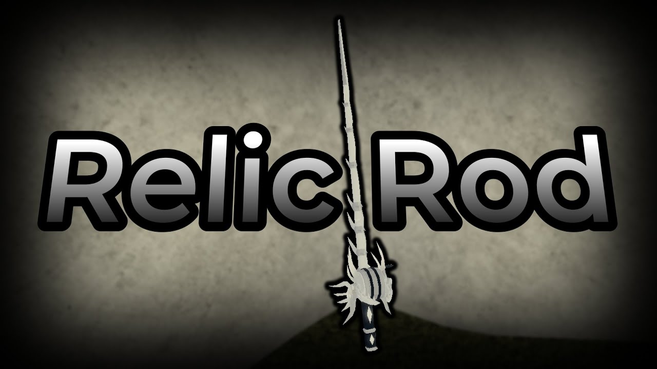 How To Get The NEW Relic Rod in The New Update of Fisch - YouTube