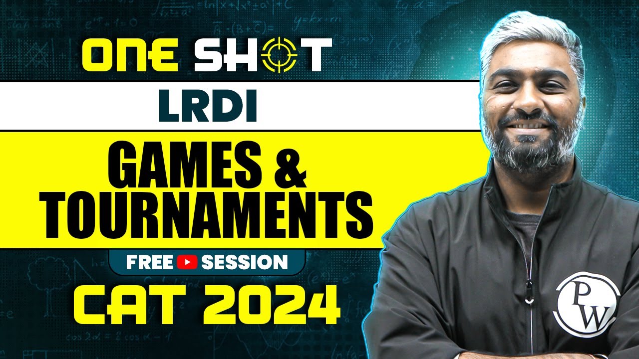 Games And Tournaments in One Shot | CAT 2024 LRDI Preparation - YouTube