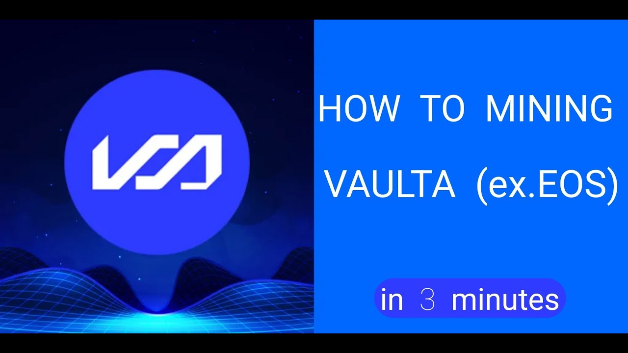 How to Mine Vaulta Coin (ex. EOS) with Unmineable | Easy 2025 Guide ...
