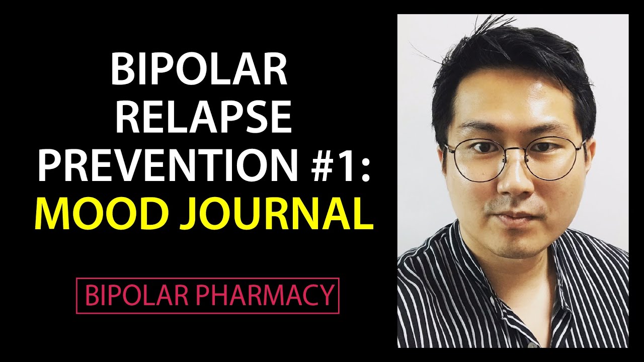 BIPOLAR Relapse Prevention #1: Mood Journal - YouTube