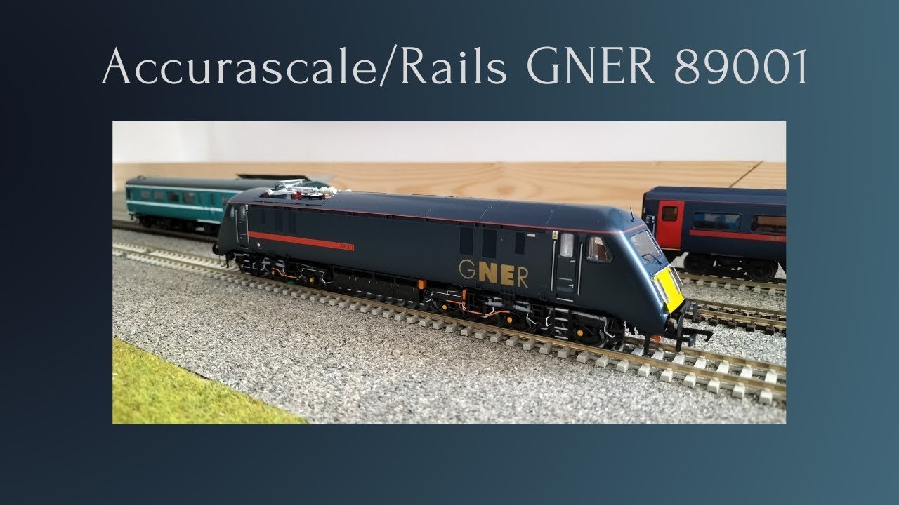 (NEW) At A Closer Look The Accurascale & Rails Of Sheffield GNER 89001 ...