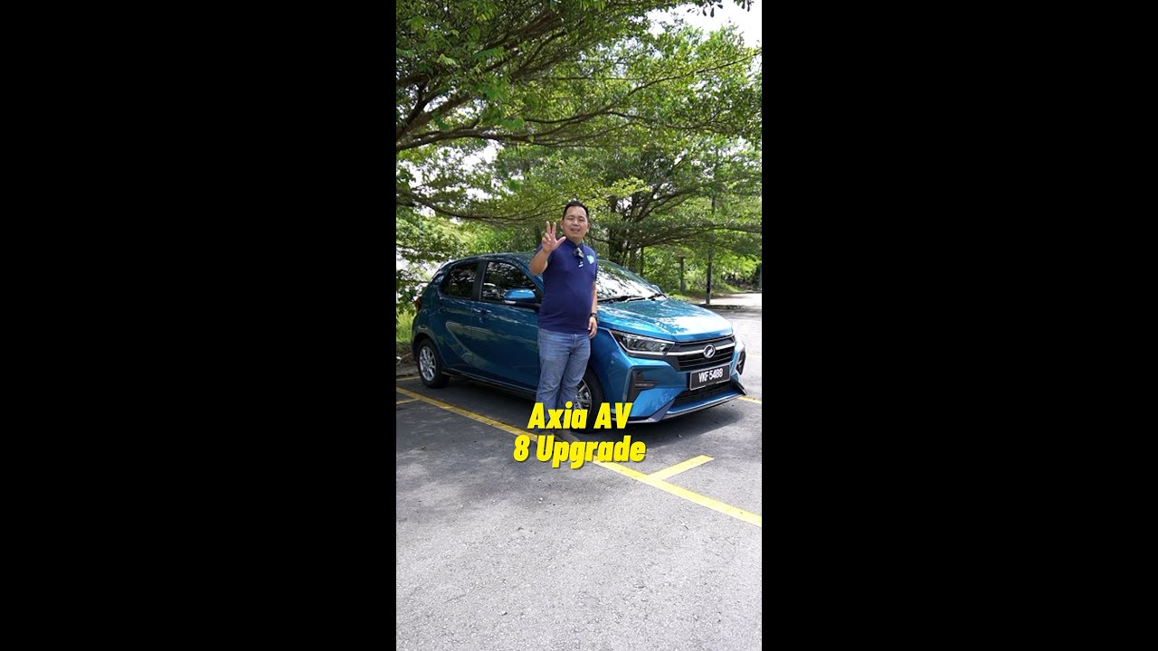 Old Axia AV 🆚 All New Axia AV - YouTube