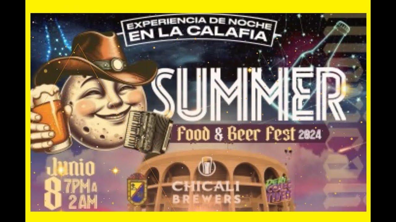 SABADO 8 JUNIO, SUMMER FOOD&BEER FEST 2024, Plaza Calafia MEXICALI BC ...
