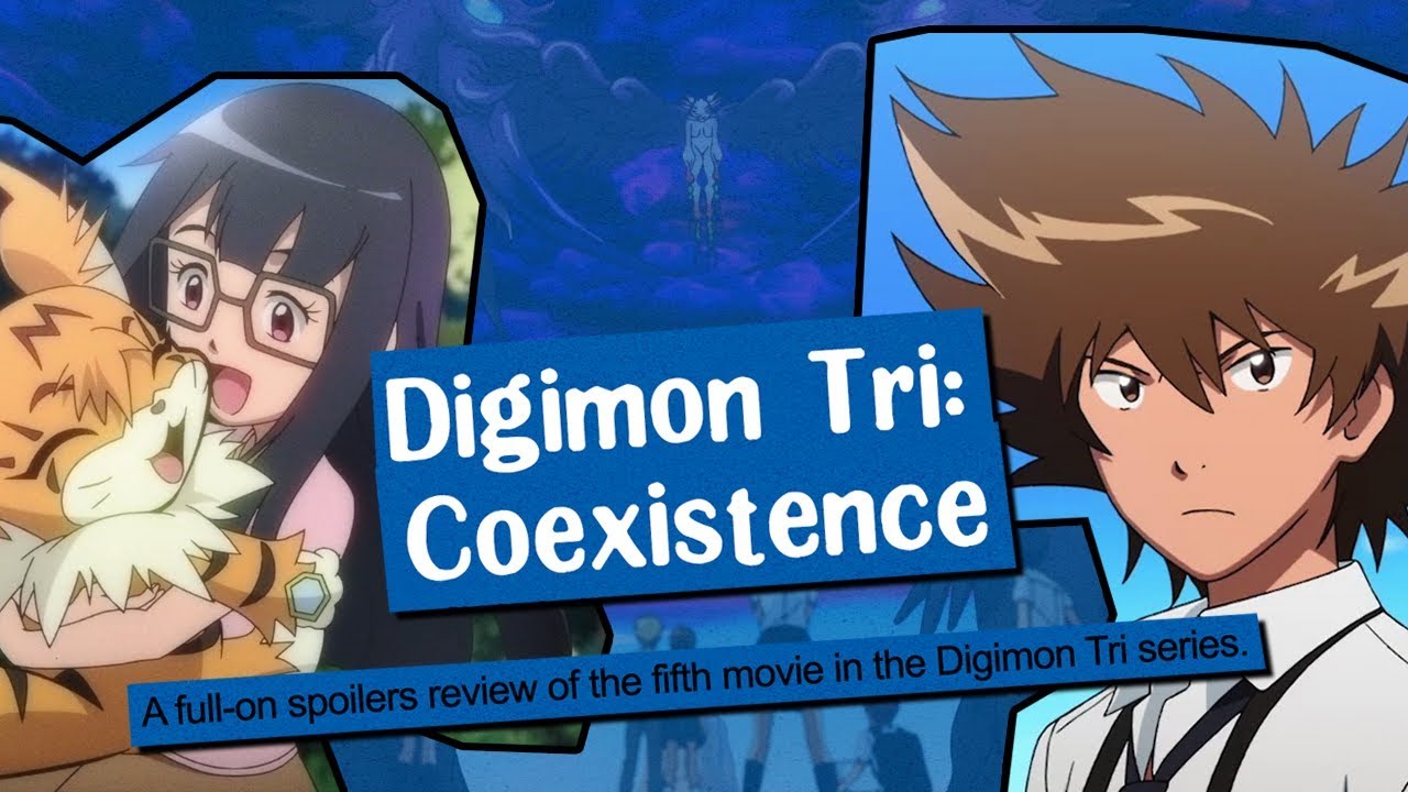DIGIMON TRI: COEXISTENCE REVIEW (Spoilers!) | Talks from Freaking ...