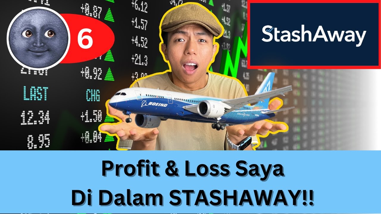 Sudah 6 Bulan Invest Di StashAway! Berapakah Profit Saya?! StashAway Update! - DausDK - YouTube
