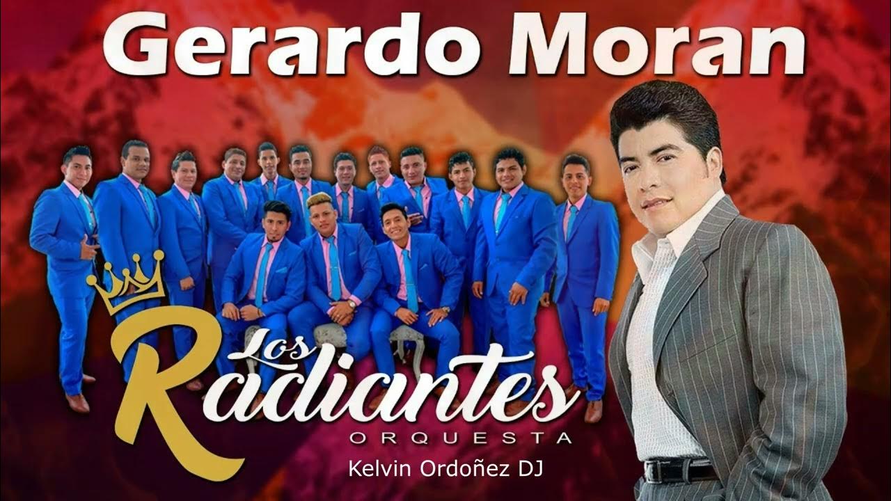 Orquesta Los Radiantes And Gerardo Moran Dos Cariños Base Kelvin