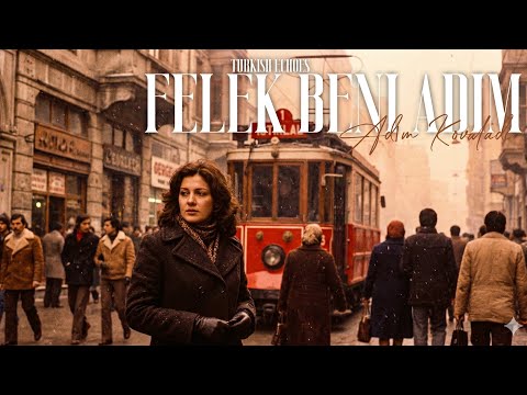 Felek Beni Adım Adım Kovaladı  / Cover - Psychedelic Anatolian Rock