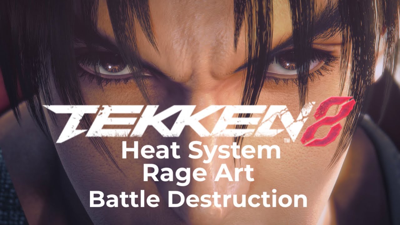 TEKKEN 8 - Heat System, Rage Art, Battle Destruction Trailer #3 - YouTube