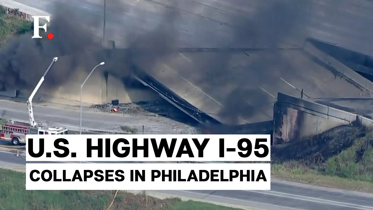 Critical US Highway Collapses in Philadelphia, Repair "May Take Months ...