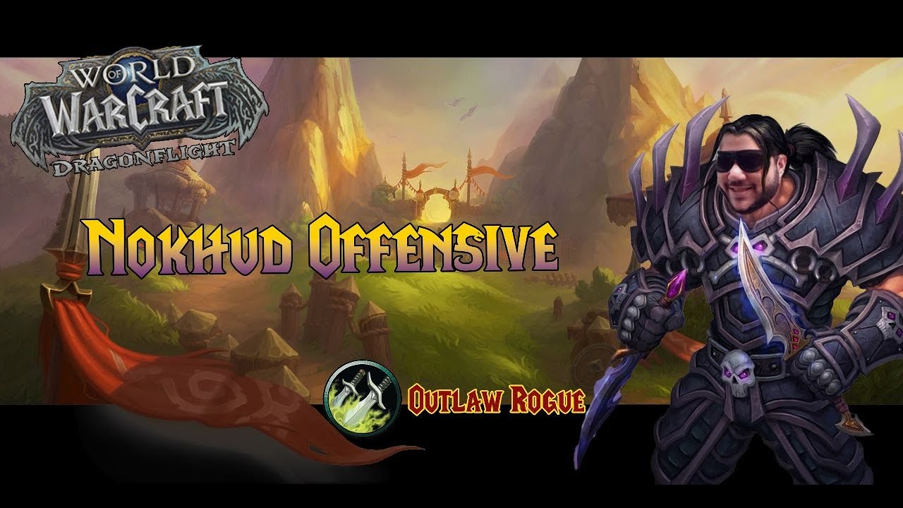 Xeon E5 2640v3 GTX 1070 Dragonflight Beta Nokhud offensive Outlaw Rogue ...