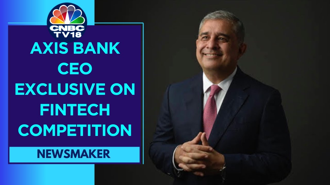 Axis Bank CEO Amitabh Chaudhry Emphasizes Banks' Digital Agility For ...