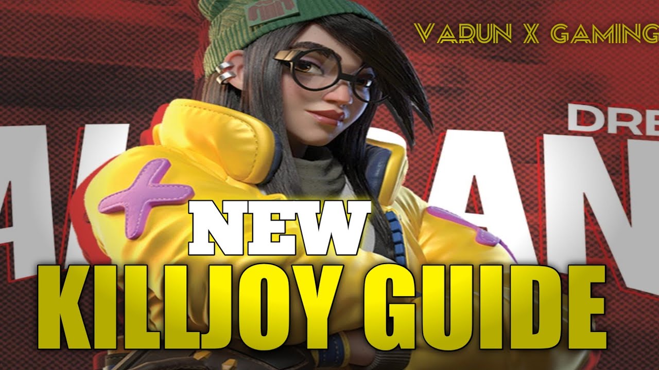 Killjoy Guide - How to Use KILLJOY to Get More Kills in Your Games@varunxgaminglive - YouTube