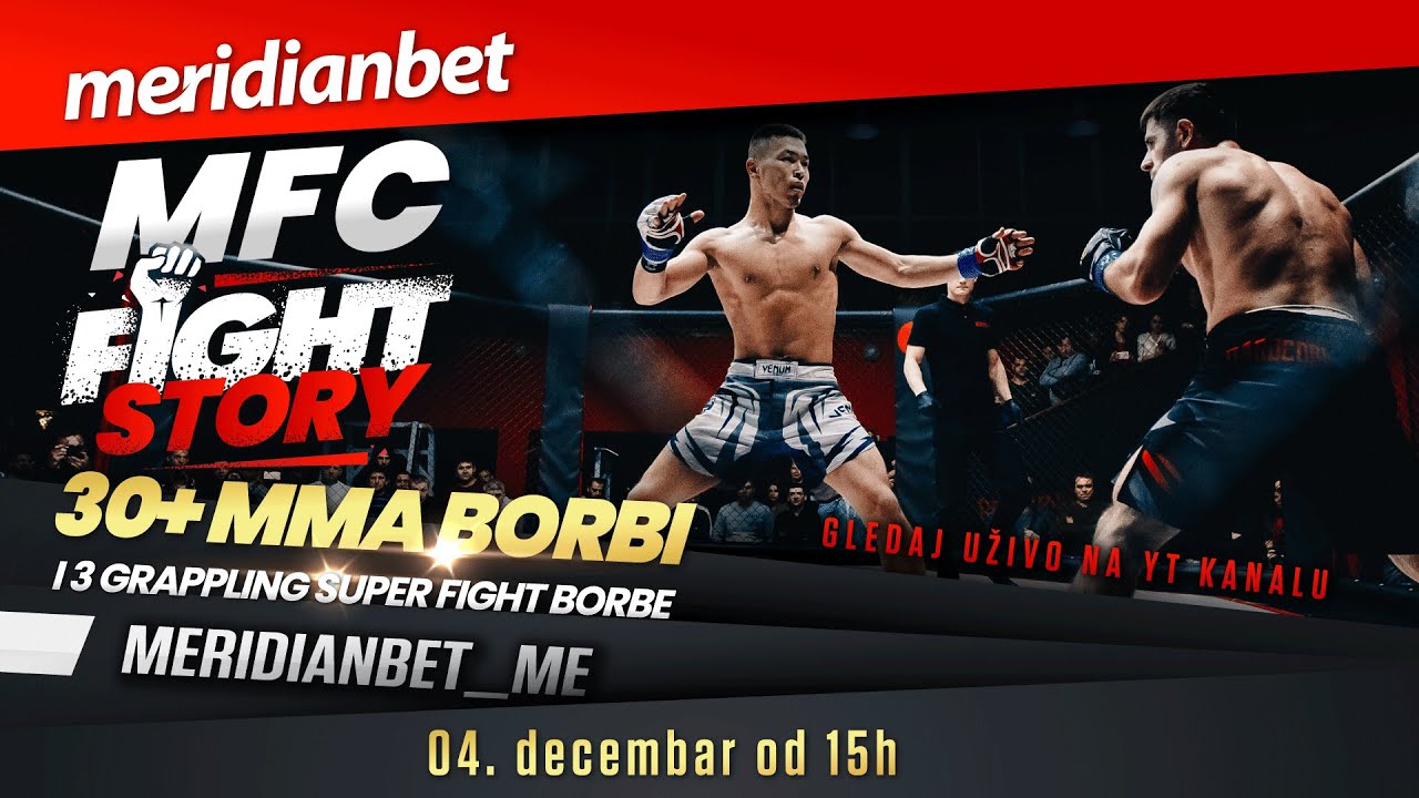 Meridianbet I MFC Fight story & GRAPPLING SUPER FIGHT - YouTube