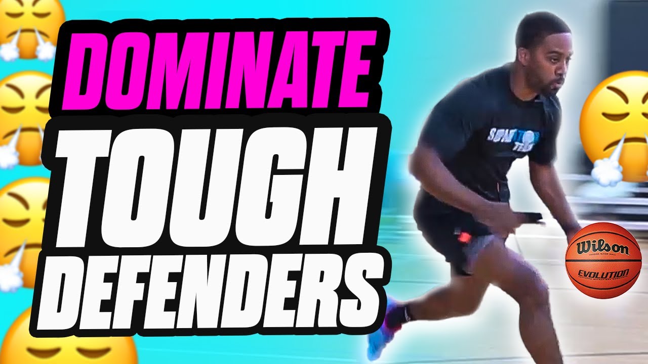 DOMINATE Tough Defenders With THESE Unguardable Moves! 🔥 - YouTube