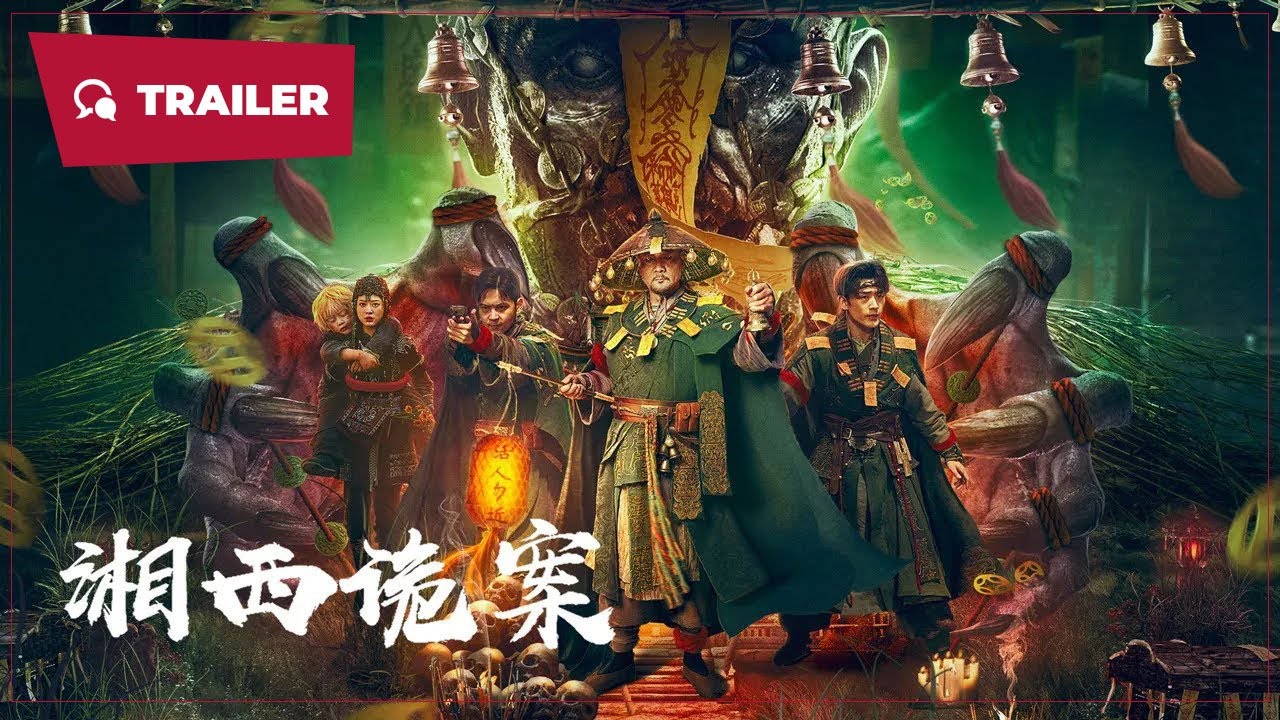Strange Things In Western Hunan 2023 Trailer New Chinese Strange Things In Western Hunan 2023 Trailer New Chinese