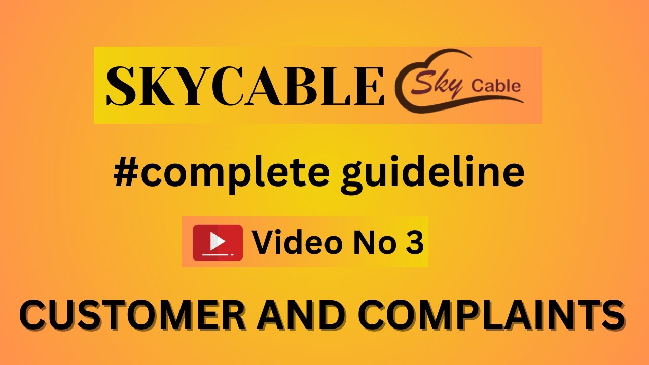 SkyCable Add Customer and Complaint - YouTube