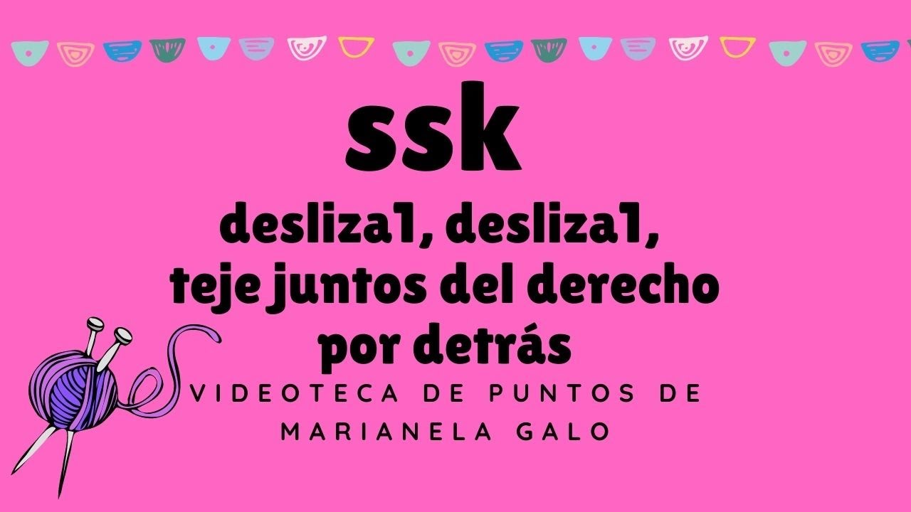 Disminución simple. Desl1, desl1, teje los dos puntos juntos del ...