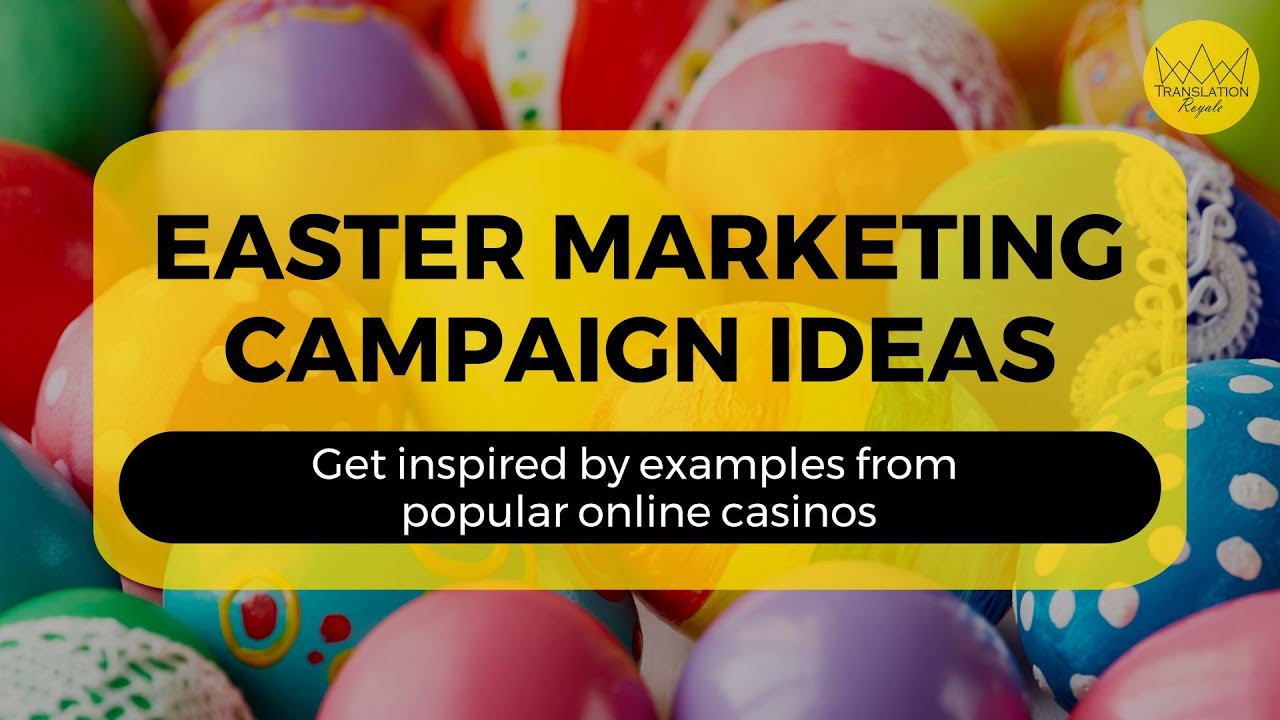 Best Easter Marketing Campaign Ideas From Popular Online Casinos ...