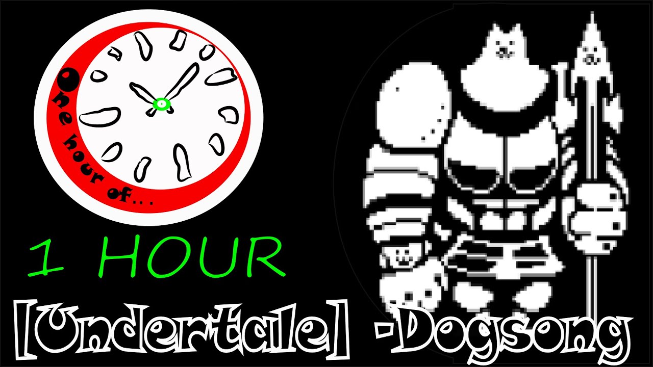 [Undertale] - Dogsong 1 hour | One Hour of... - YouTube