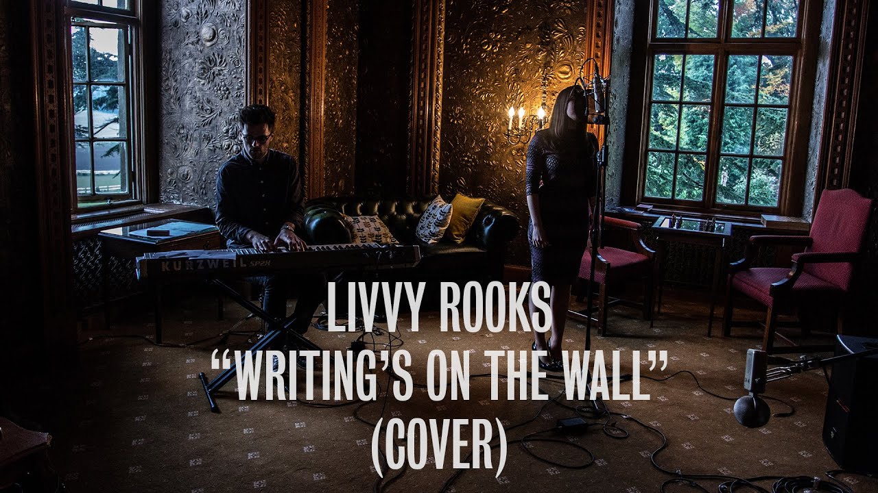 Livvy Rooks - Writing's On The Wall (Sam Smith - James Bond Spectre ...