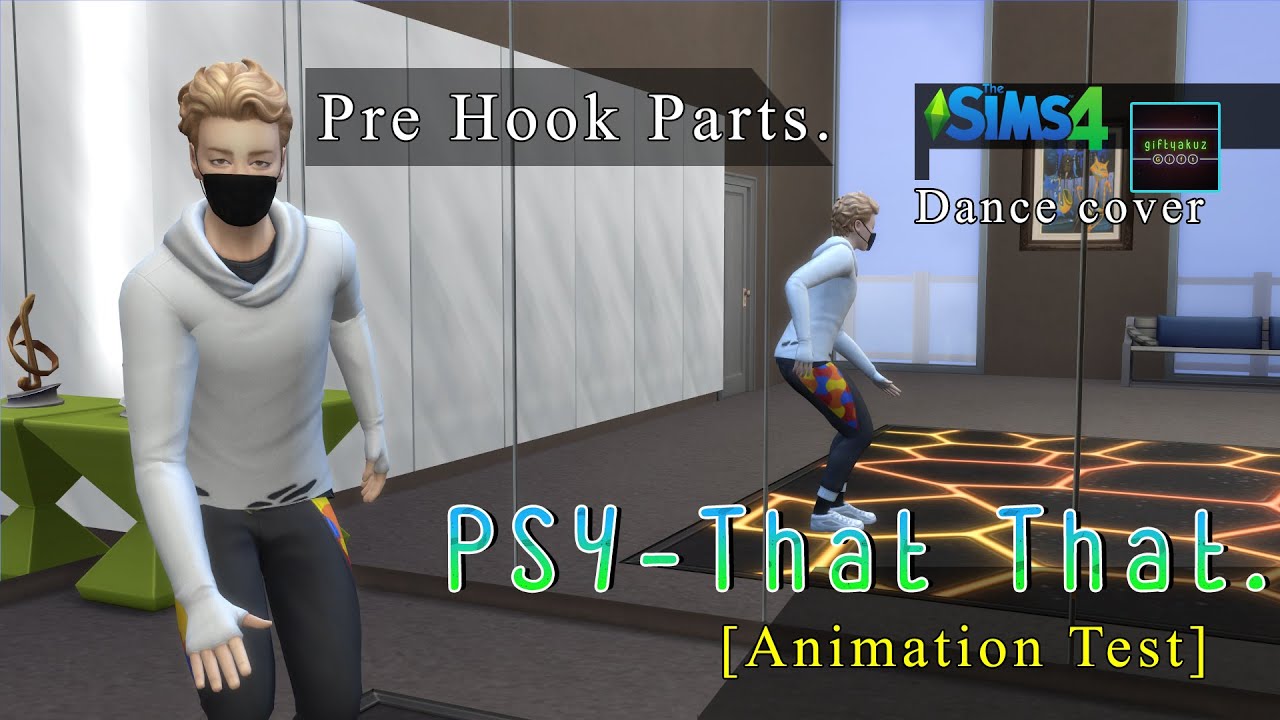 PSY - That That Pre Hook parts test [TS4 Dance cover] - YouTube