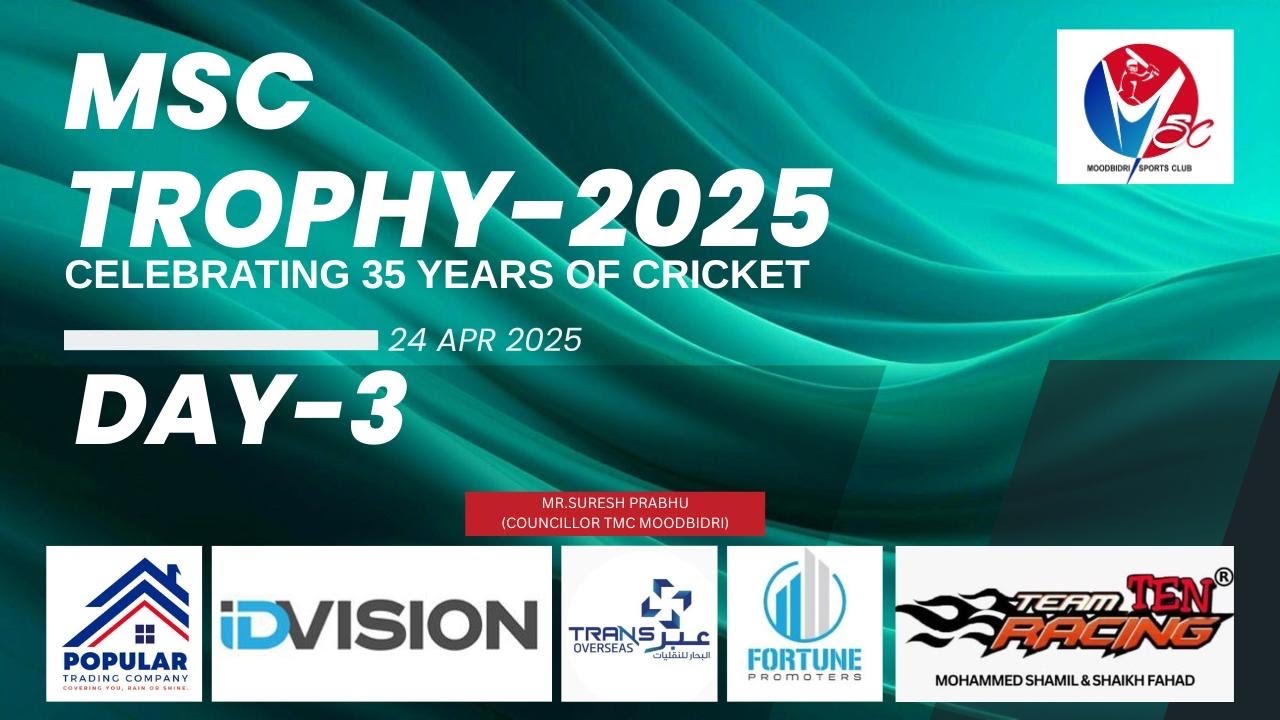 MSC TROPHY 2025 || MSC SPORTS CLUB MOODBIDRI || DAY 3 - YouTube