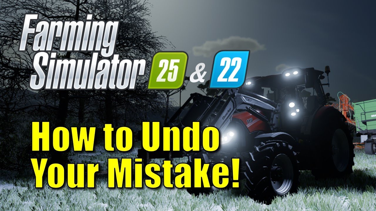 Farming Simulator 25 & 22 - How to Restore a Game File | Tutorial ...