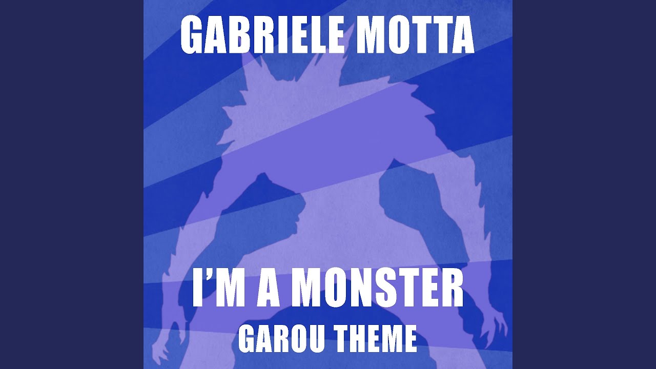 I'm a Monster (Garou Theme) (From "One Punch Man") - YouTube Music