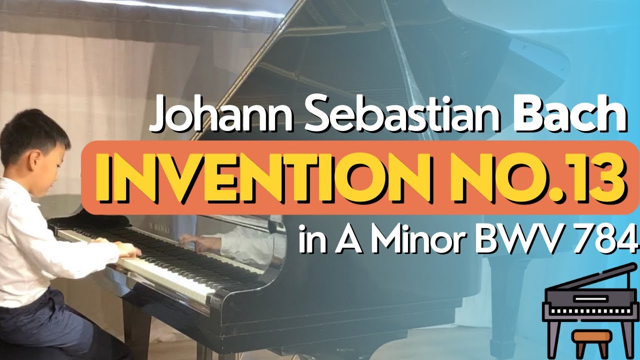 Bach Invention No 13 in A Minor, BWV 784 - YouTube