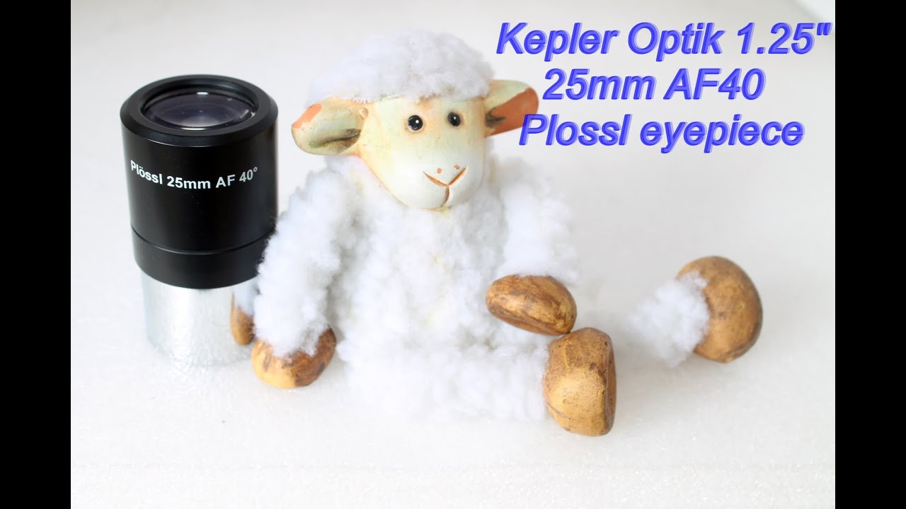 Kepler Optik 25mm Plossl telescope eyepiece - YouTube