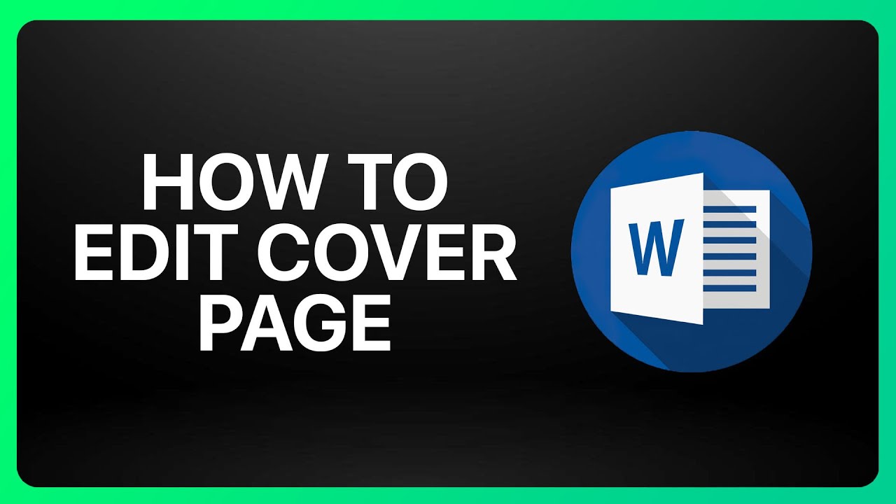How To Edit Cover Page In Microsoft Word Tutorial - YouTube